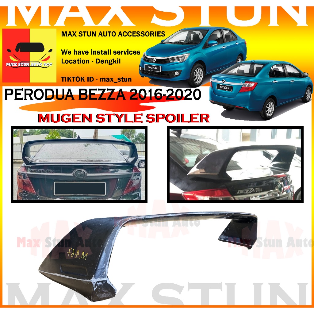 PERODUA BEZZA MUGEN STYLE SPOILER TOP SPOILER (MG) SPOILER MATERIAL ...