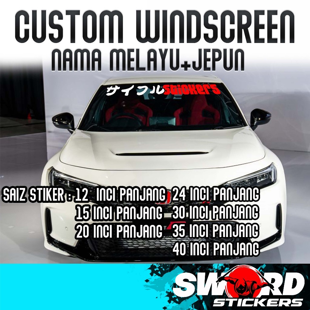 STIKER NAMA +JEPUN UNTUK WINDSHIELD /WINDSCREEN CUSTOM STICKER VINYL ...