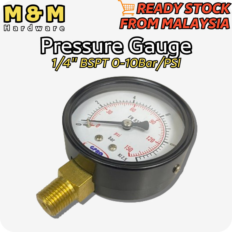 1/4" BSPT General Service Pressure Gauge 0-10BAR/PSI | Shopee Malaysia