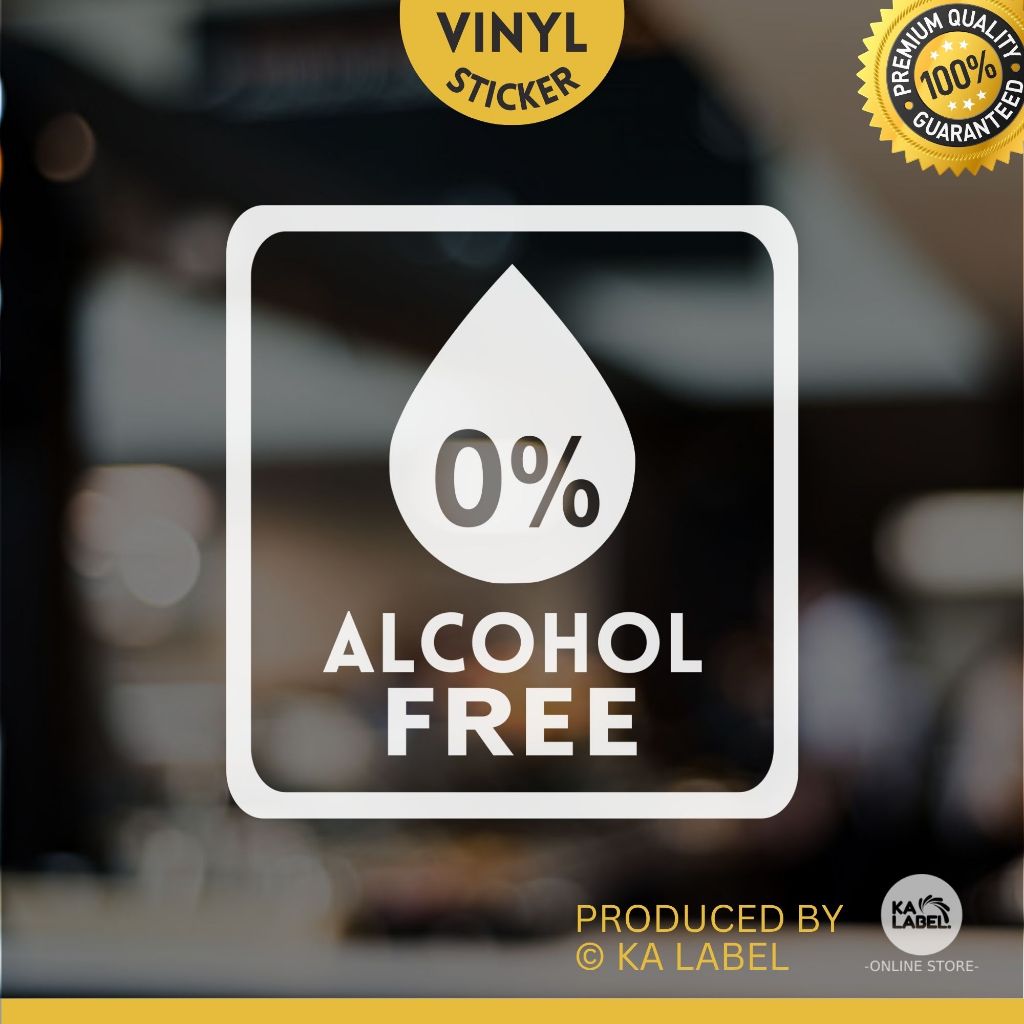 Alcohol Free Sign Sticker Home / Office / Shop Vinyl Sticker (Die ...