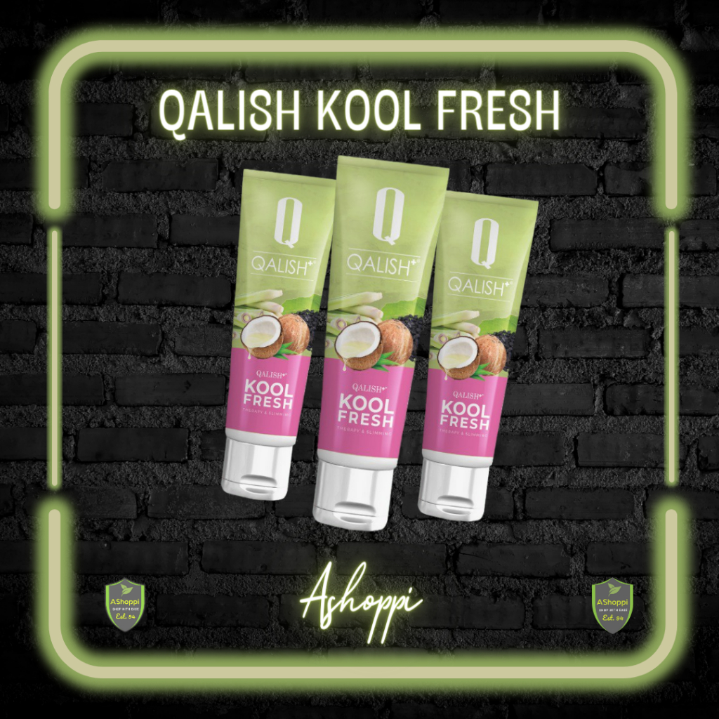 💯 ORIGINAL 💯 QALISH KOOL FRESH THERAPY AND SLIMMING COOL FRESH CALISH ...
