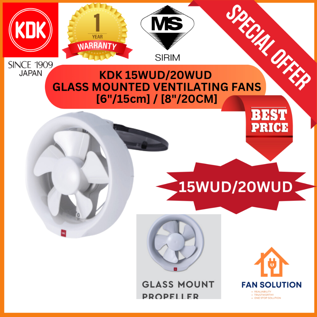 KDK 15WUD (15CM/6") / 20WUD (20CM/8") GLASS MOUNTED PROPELLER ...