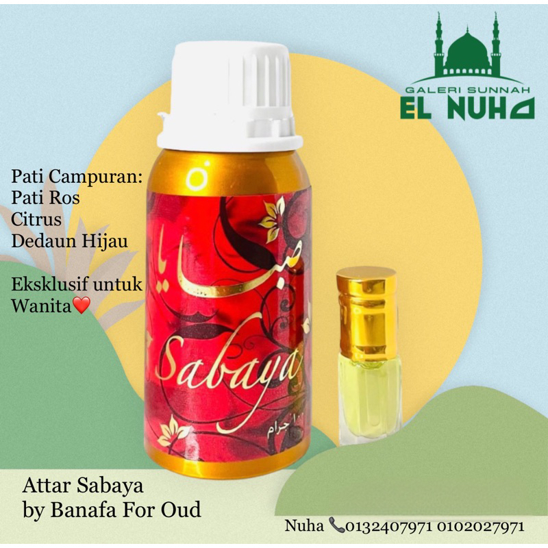Attar SABAYA by Banafa For Oud (Saudi)--Campuran Pati Ros, Citrus ...