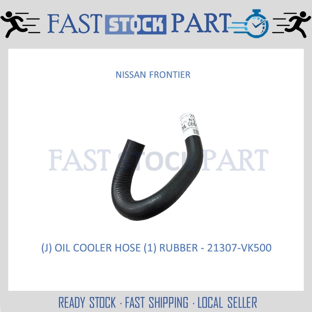 1PC (J) OIL COOLER HOSE (1) RUBBER - 21307-VK500 NISSAN FRONTIER ...