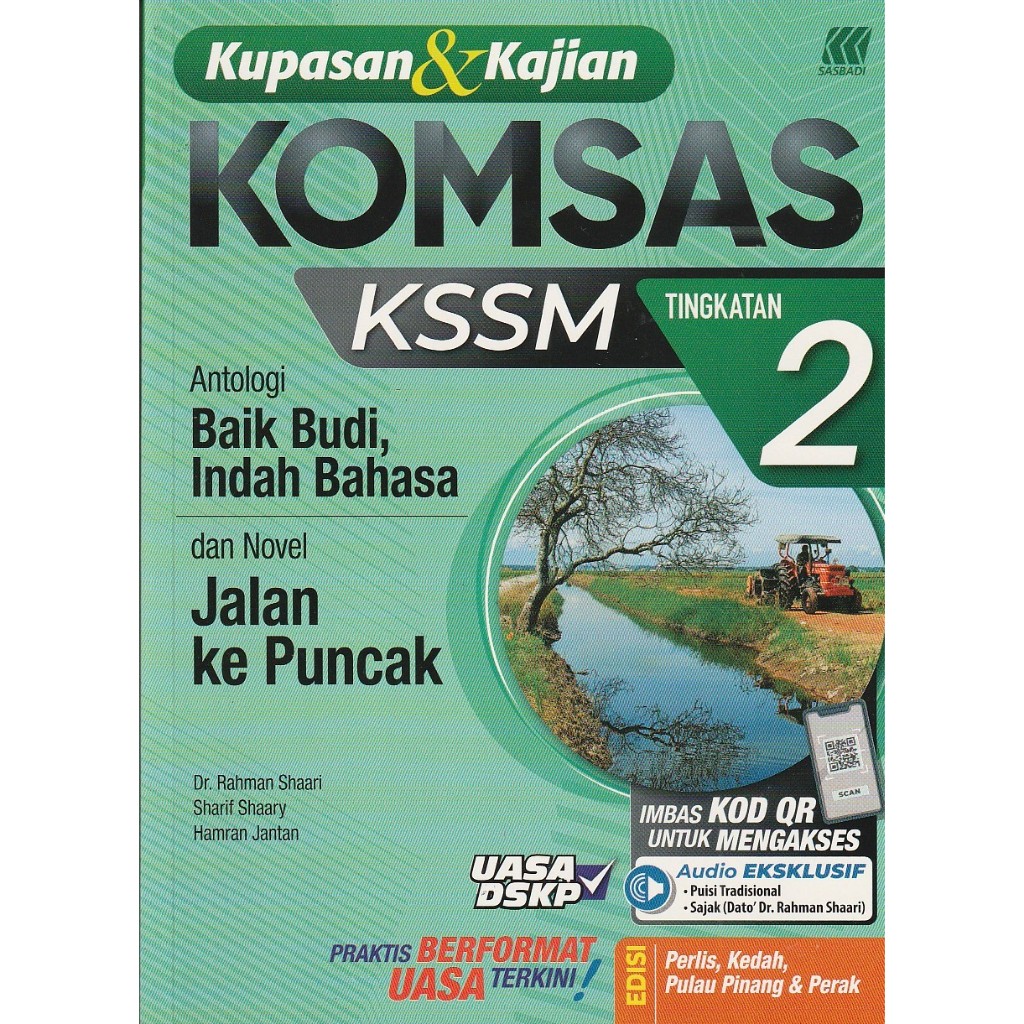 KUPASAN & KAJIAN KOMSAS TING 2 ANTOLOGI BAIK BUDI, INDAH BAHASA & NOVEL ...