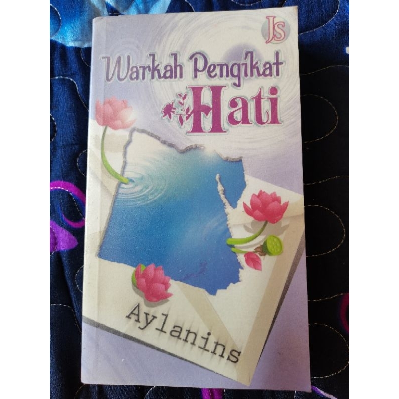 Novel WARKAH PENGIKAT HATI by Aylanins ¦ Jemari Seni Sdn Bhd | Shopee ...