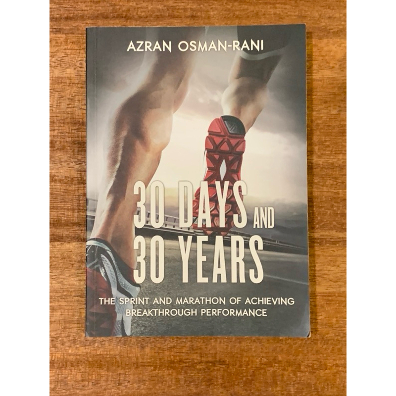 30 DAYS AND 30 YEARS ; THE SPRINT AND MARATHON OF ACHIEVING ...