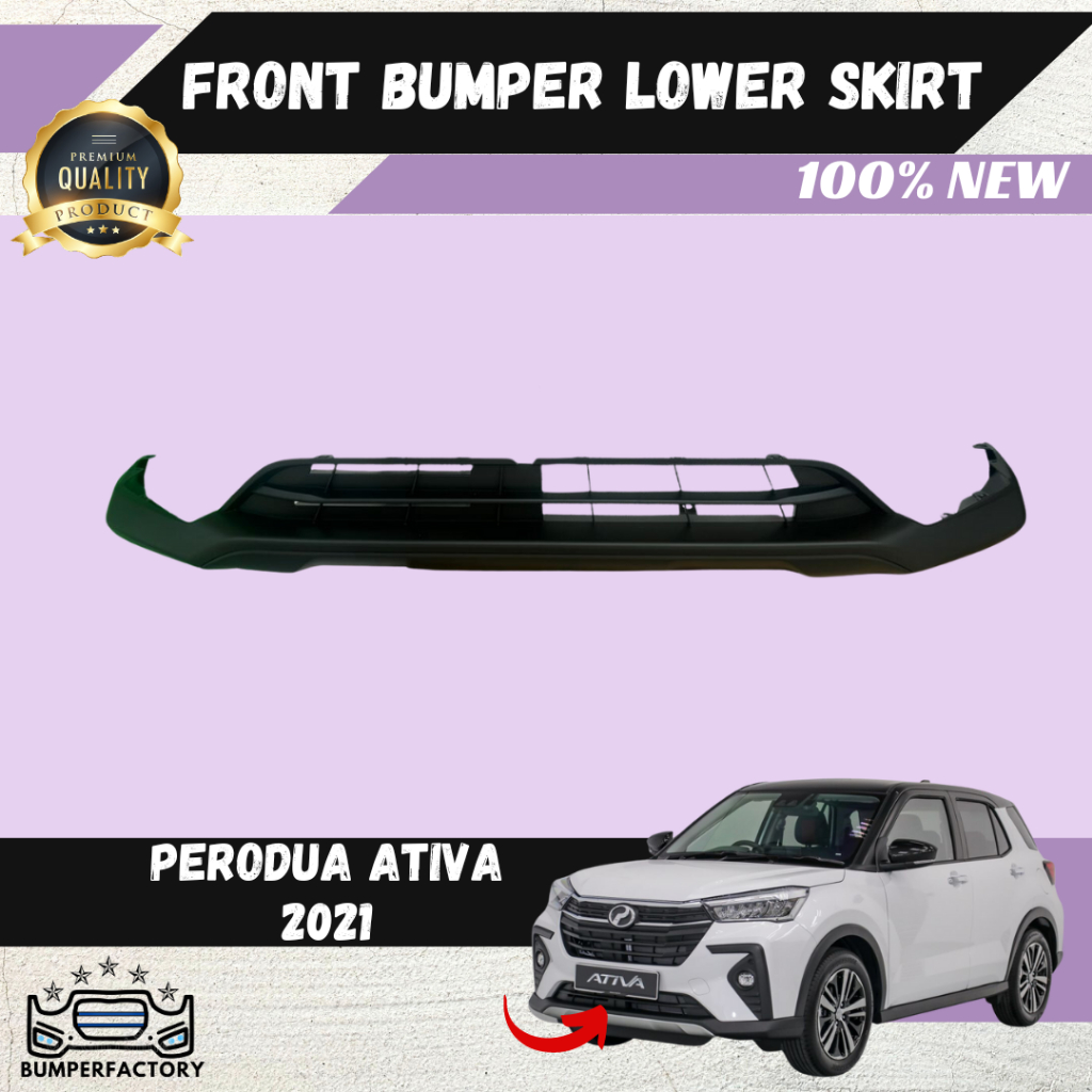 Original Perodua Ativa 2021 Front Lower Skirt Bumper 100% New High ...