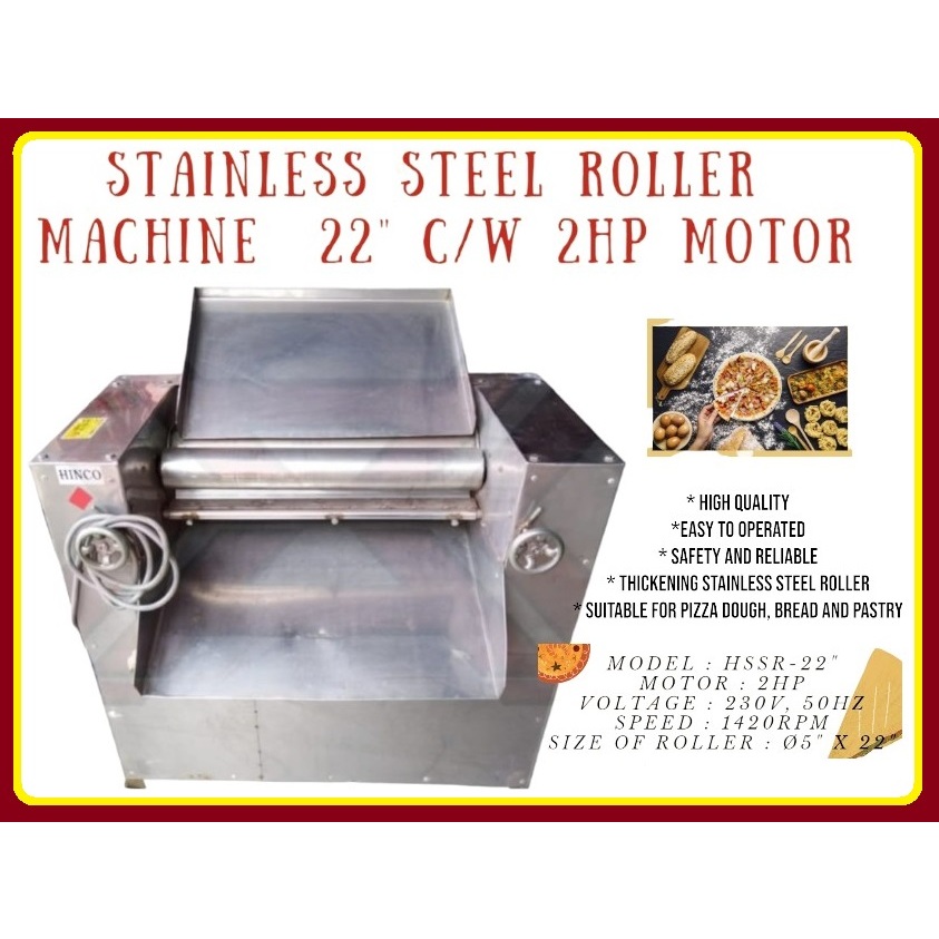STAINLESS STEEL DOUGH ROLLER MACHINE 22" C/W 2HP MOTOR / MESIN DOH ...