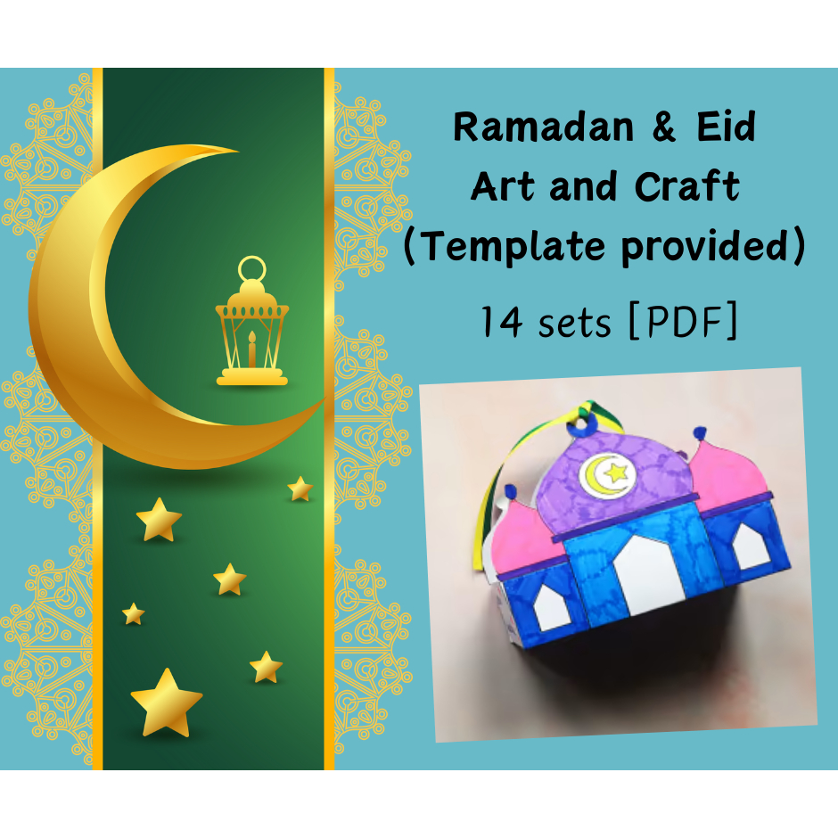 A592 – [PDF] Ramadan & Eid Art and Craft 14 sets (template provided ...