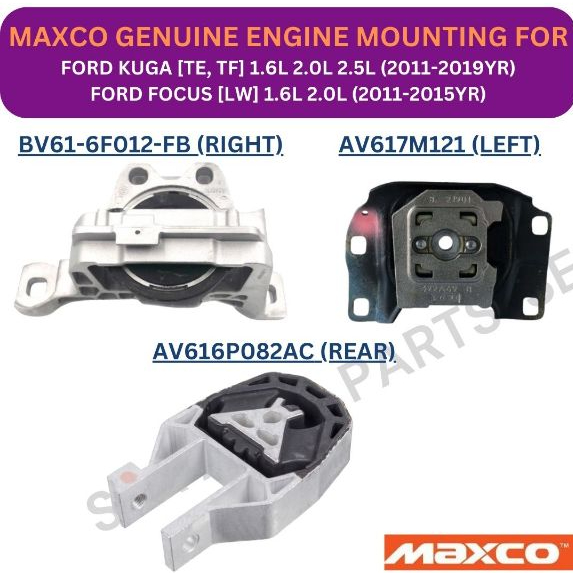 MAXCO GENUINE ENGINE MOUNTING (3PCS/SET) FOR FORD KUGA [TE, TF] '11 ...