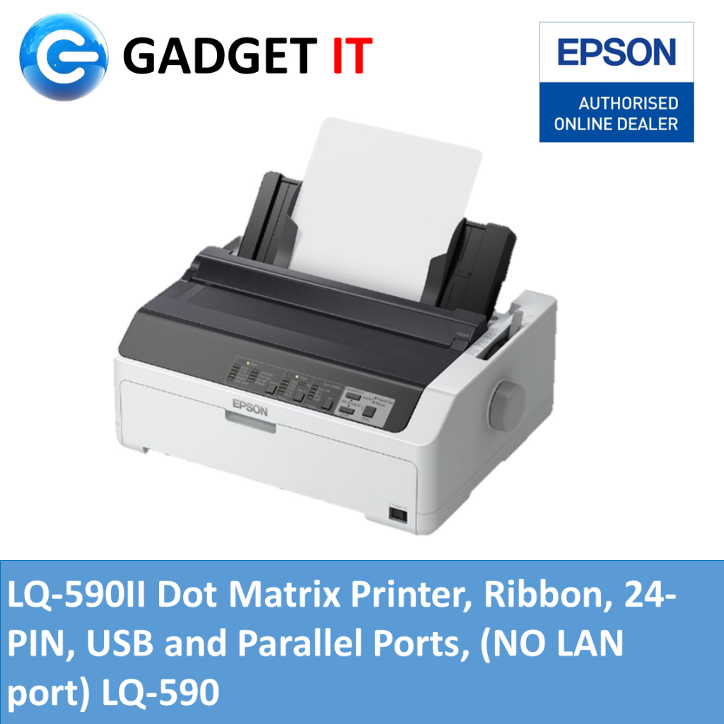 EPSON LQ-590II / LQ-590IIN | 24-PIN INPACT PRINTER | HIGH SPEED DOT MATRIX PRINTER | Shopee Malaysia