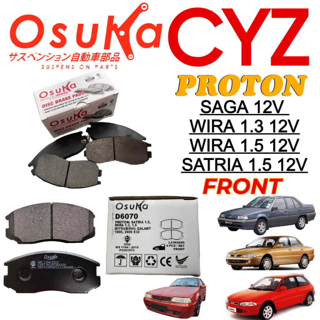 OSUKA Front Brake Pad Proton Saga Iswara 12V, Wira 1.3 1.5 12V, Satria ...