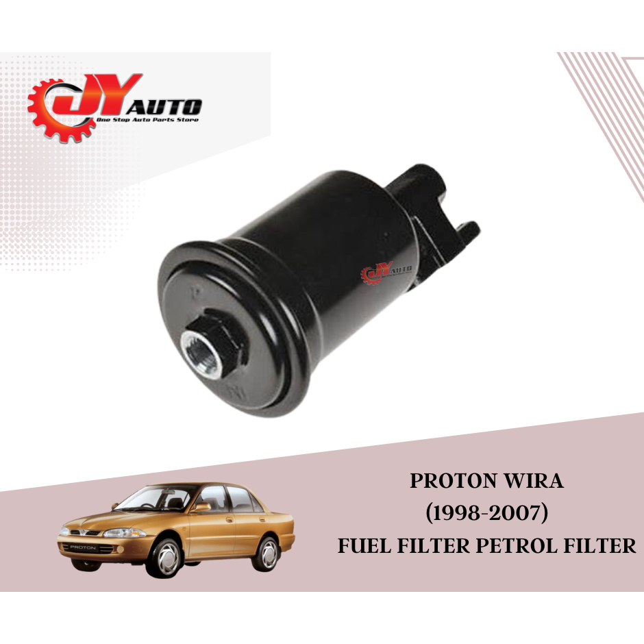 PROTON WIRA (1998-2007) FUEL FILTER PETROL FILTER | Shopee Malaysia