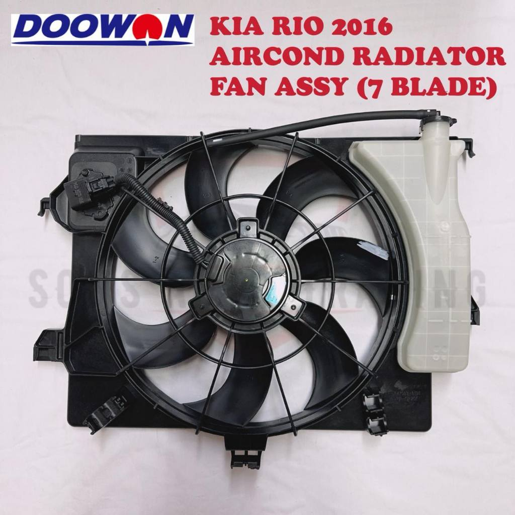 KIA RIO 2016 AIRCOND RADIATOR FAN ASSY (7 BLADE)(DOOWON ORIGINAL ...