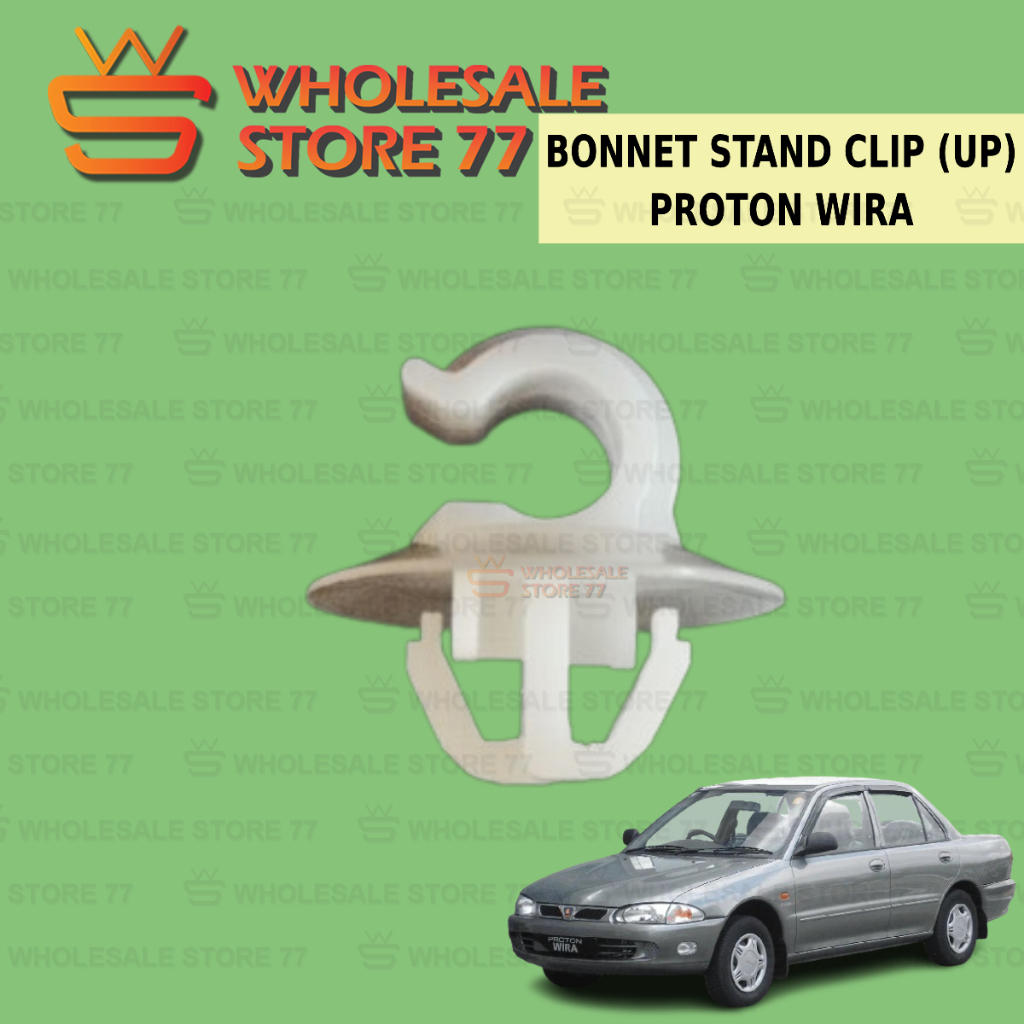 READY STOCK | Proton Wira Front Bonnet Stand Clip BONNET STAND HOOD ...
