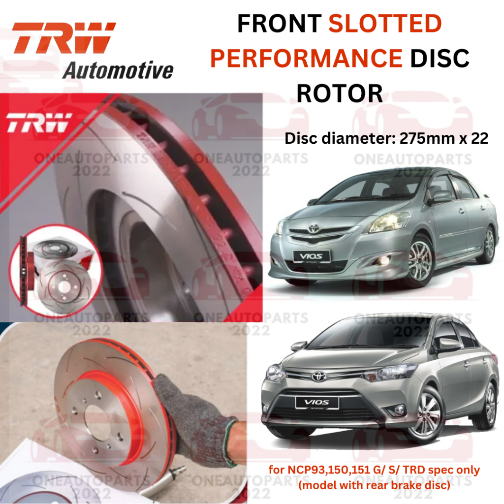 TRW XPS FRONT SLOTTED PERFORMANCE DISC ROTOR TOYOTA VIOS NCP93 1.5 NCP150 NSP151 G/ S/ TRD SPEC ...
