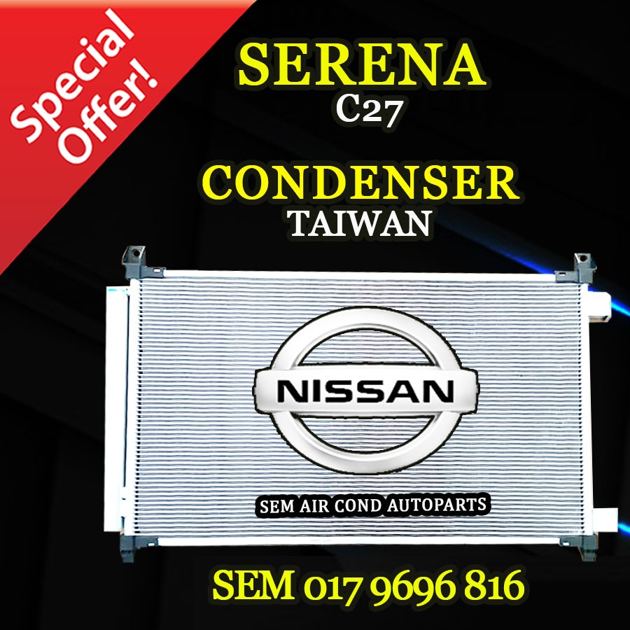 NISSAN SERENA C27 OEM TAIWAN NEW CONDENSER/ KONDENSER (CAR AIRCOND ...