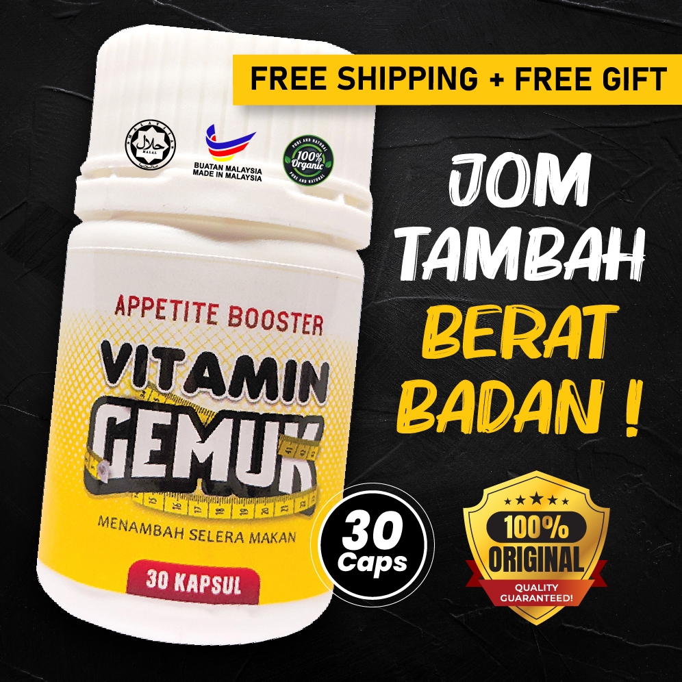 VITAMIN GEMUK TAMBAH SELERA UBAT GEMUK ORIGINAL hq | Shopee Malaysia