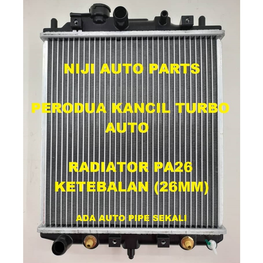 Kancil Turbo AUTO Radiator Ketebalan Double 26MM ( FREE CAP ) ATF OIL ...
