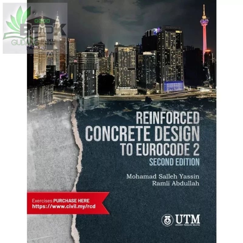 Reinforced Concrete Design To Eurocode 2 : Second Edition_(UTM PRESS ...