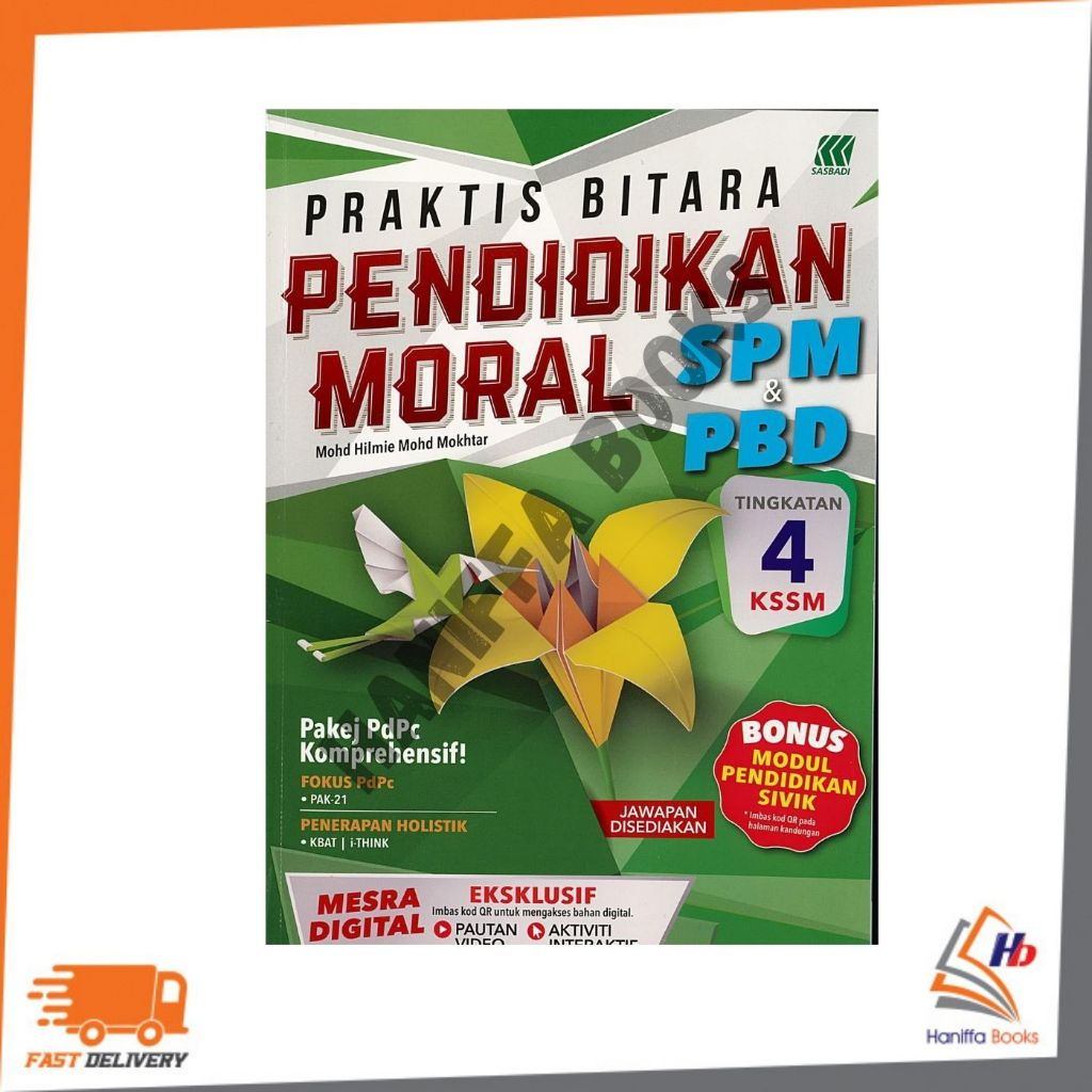 SASBADI: PRAKTIS BITARA PENDIDIKAN MORAL (TINGKATAN 4) 9789837737495 ...