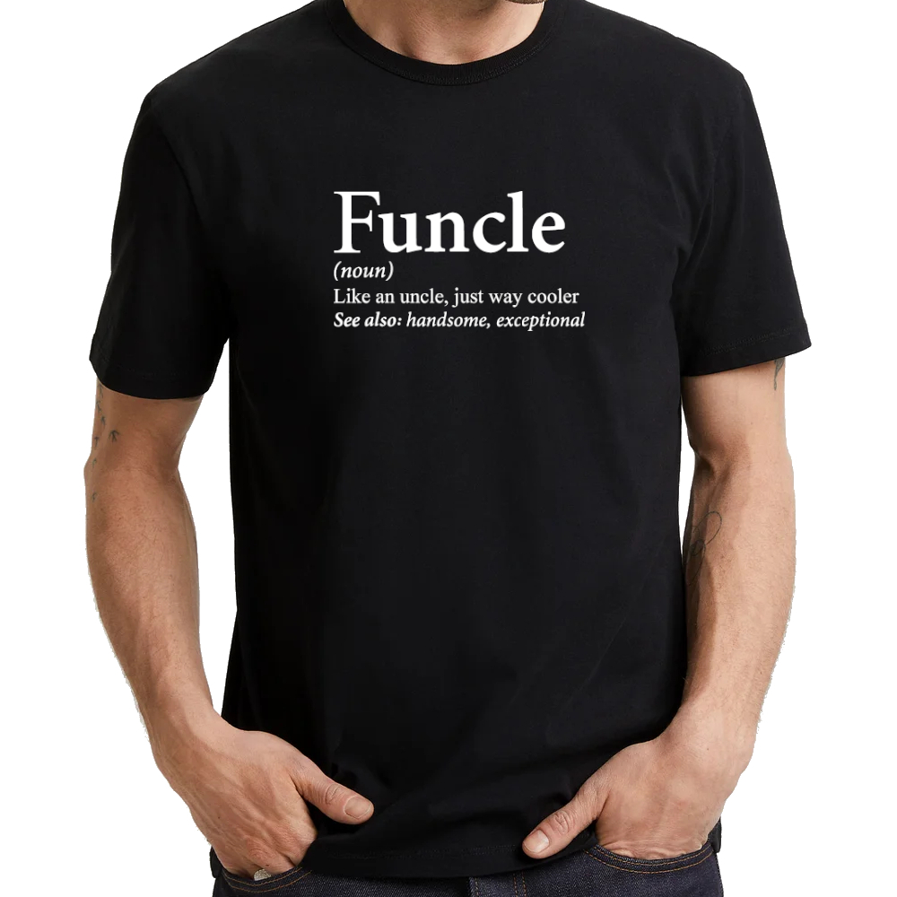 FUNCLE Fun Uncle (Up to 7XL) Slogan Statement Funny Fun Parody UNISEX T ...