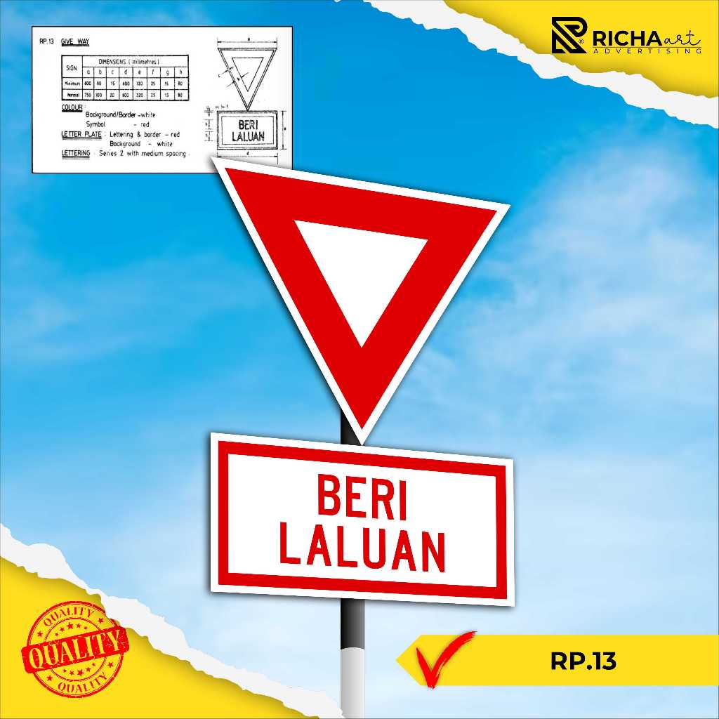 PAPAN TANDA BERI LALUAN (RP.13) 3MM ACP 600X920MM STANDARD ROAD SIGN ...