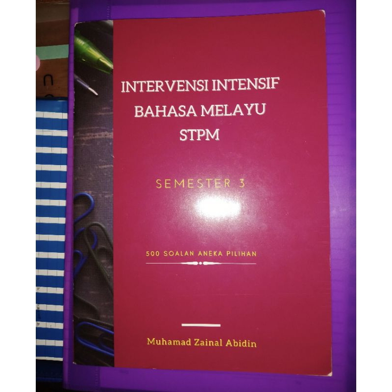 Intervensi Intensif Bahasa Melayu Stpm Semester 3 Buku Latihan Bahasa