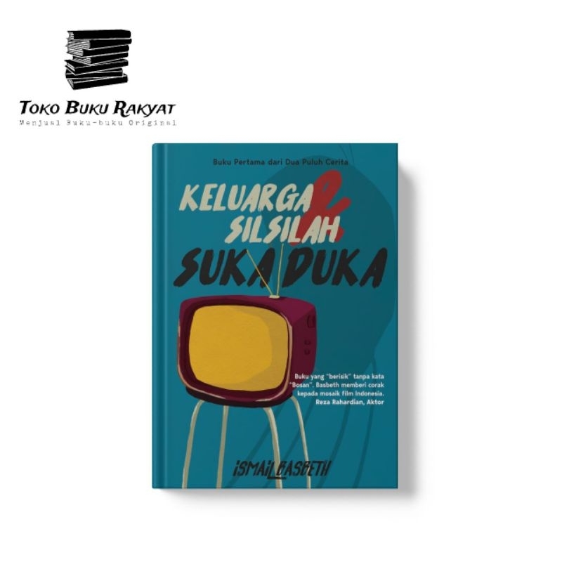 Keluarga & Silsilah Suka Duka (Ismail Basbeth) | Shopee Malaysia