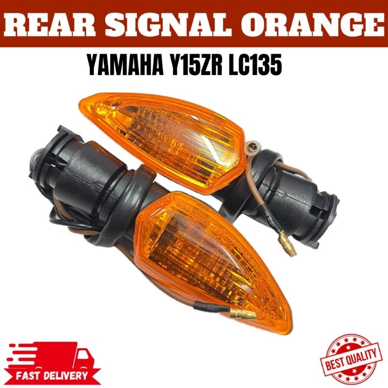 YAMAHA REAR SIGNAL ORANGE Y15 Y16 LC135 V4 V5 V6 V7 V8 SIGNAL BELAKANG ...