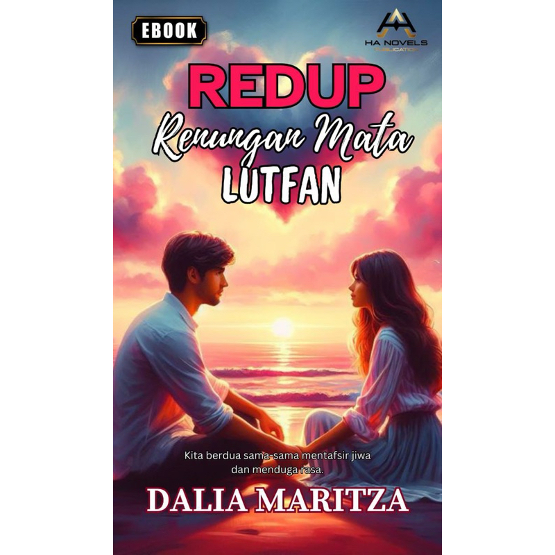 EBOOK Redup Renungan Mata Lutfan (Dalia Maritza) | Penghantaran file dalam masa 24 jam | Shopee ...