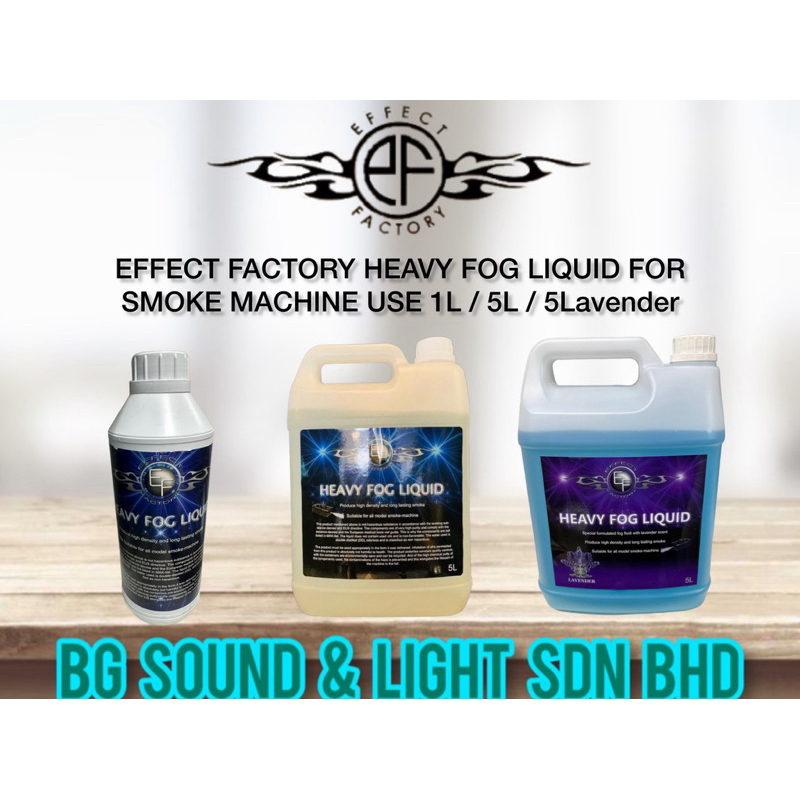 EFFECT FACTORY HEAVY FOG LIQUID FOR SMOKE MACHINE USE | Shopee Malaysia