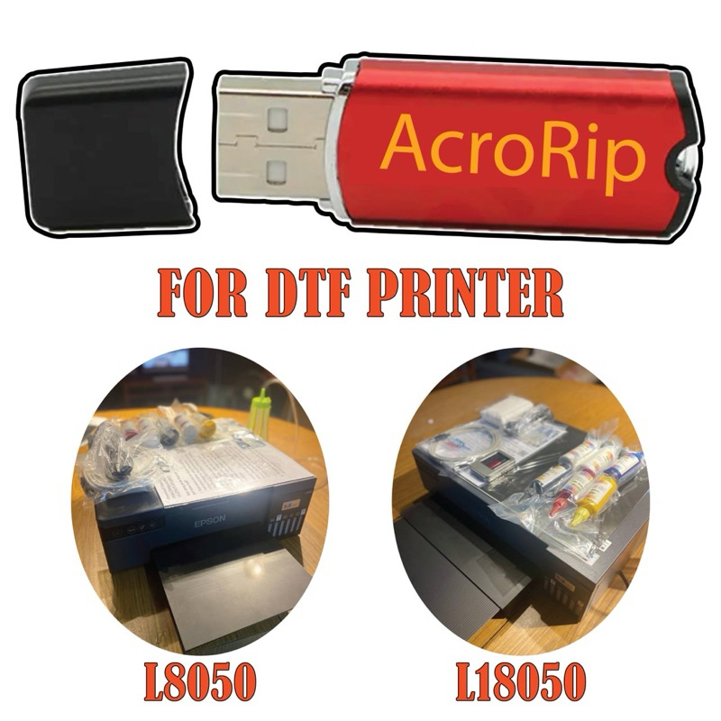 AcroRip 11.2 for DTF Printer Epson L18050 & L8050 | Shopee Malaysia