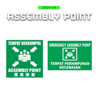 EMERGENCY ASSEMBLY POINT, TEMPAT BERKUMPUL, 集合地點 BANNER (Multi Size ...
