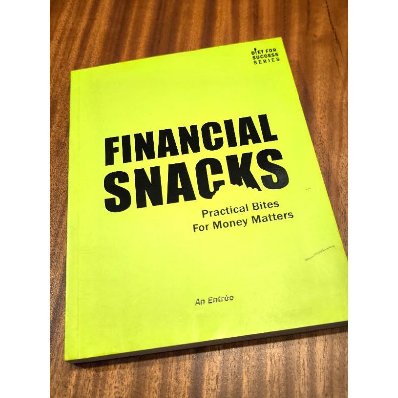 Financial Snacks Practical Bites For Money Matters Diet For Success An ...