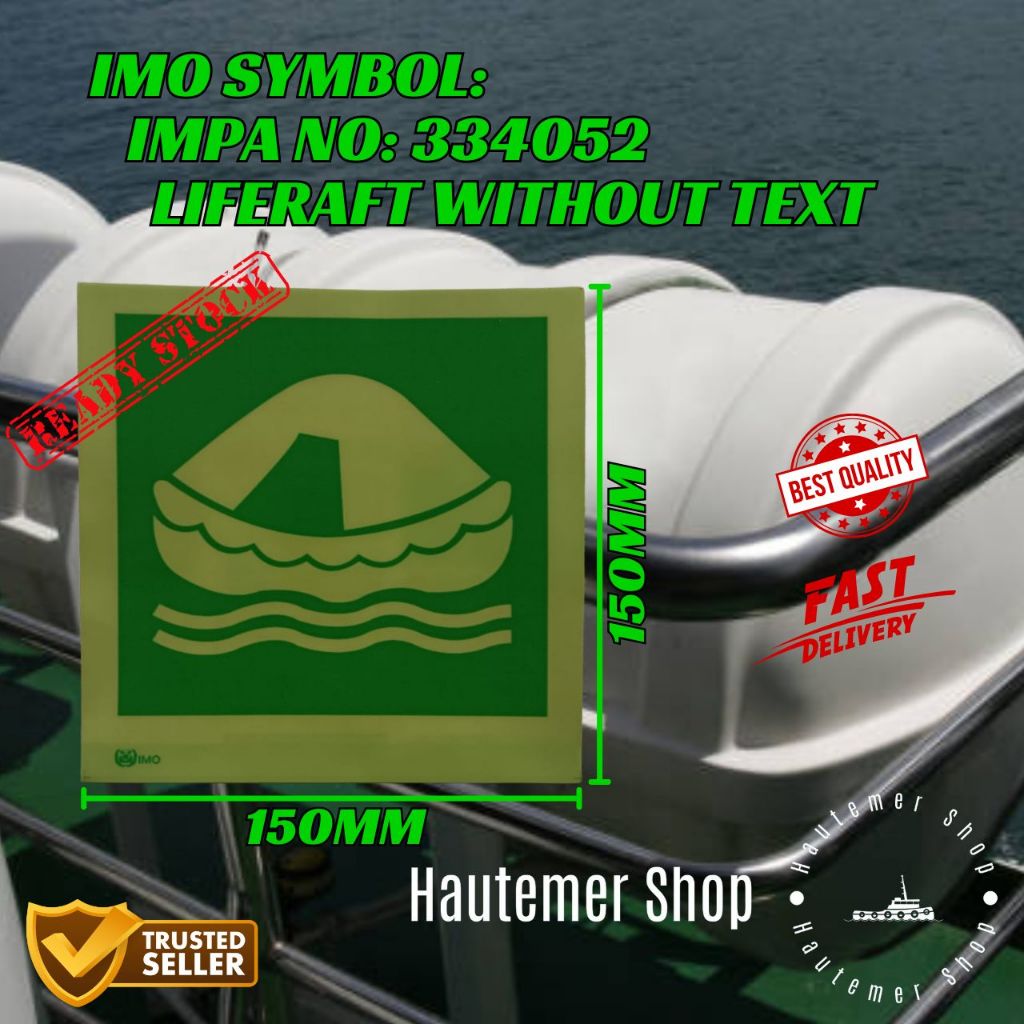 IMO SYMBOL LIFERAFT WITHOUT TEXT 150MM x 150MM | Shopee Malaysia