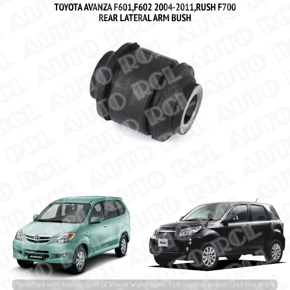 TOYOTA AVANZA F601,F602 2004-2011,RUSH F700 REAR LATERAL ARM BUSH ...