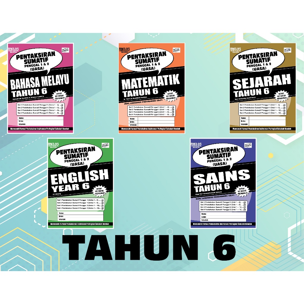 DIDIK - Pentaksiran Sumatif Penggal 1 & 2 (UASA) 2024/25 Tahun 6 - Set ...
