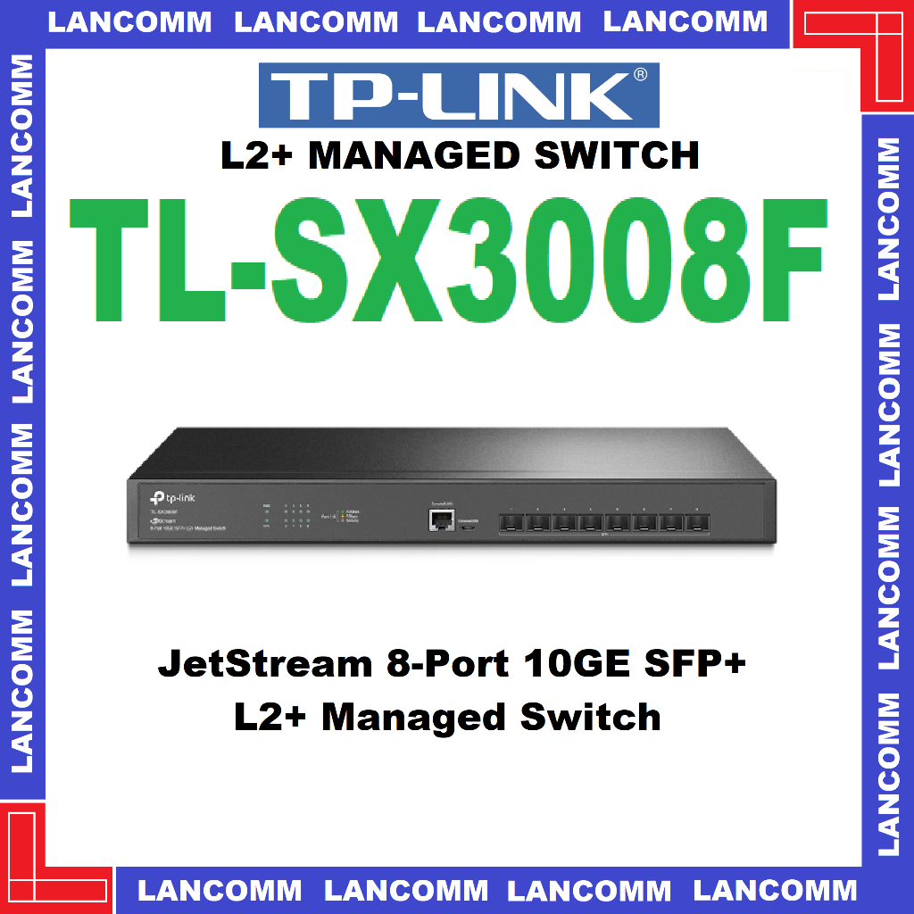 TP-LINK TL-SX3008F JetStream 8-Port 10GE SFP+ L2+ Managed Switch | Shopee Malaysia