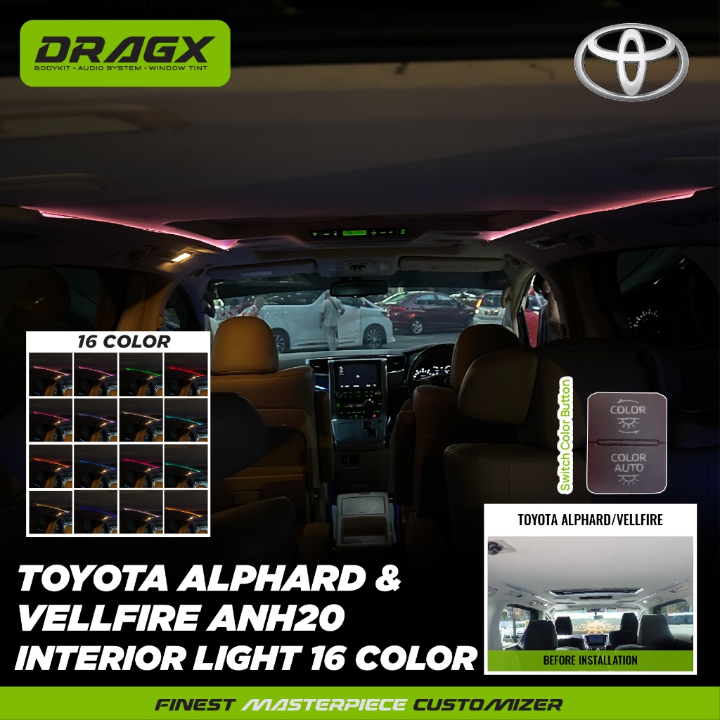 🔥READY STOCK 🔥TOYOTA ALPHARD/VELLFIRE ANH20 INTERIOR LIGHT 16 COLOR ...