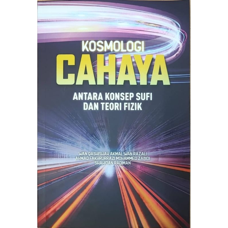 KOSMOLOGI CAHAYA ANTARA KONSEP SUFI DAN TEORI FIZIK | Shopee Malaysia