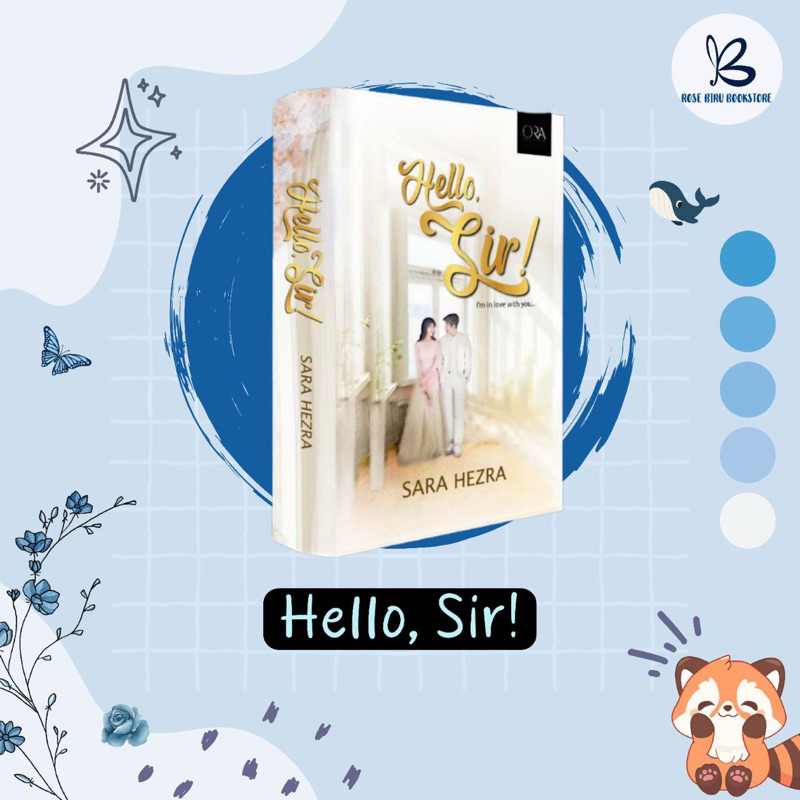 [READY STOCK] NOVEL HELLO, SIR! - SARA HEZRA | Shopee Malaysia