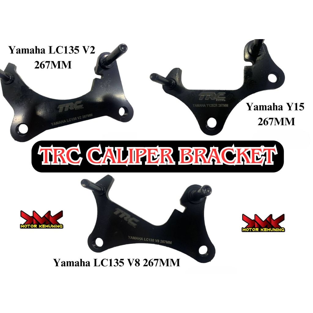 TRC RACING CALIPER BRACKET 267MM LC135 V2 V8 Y15 Y15ZR | Shopee Malaysia