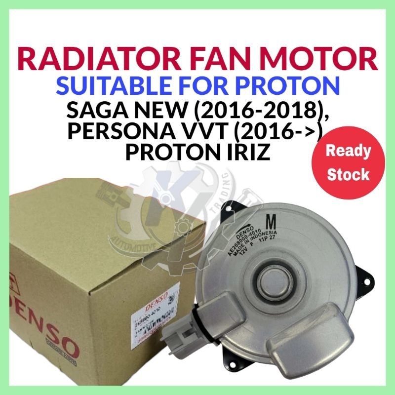 PROTON RADIATOR FAN MOTOR FOR IRIZ / SAGA VVT 2016-2018 / PERSONA VVT ...