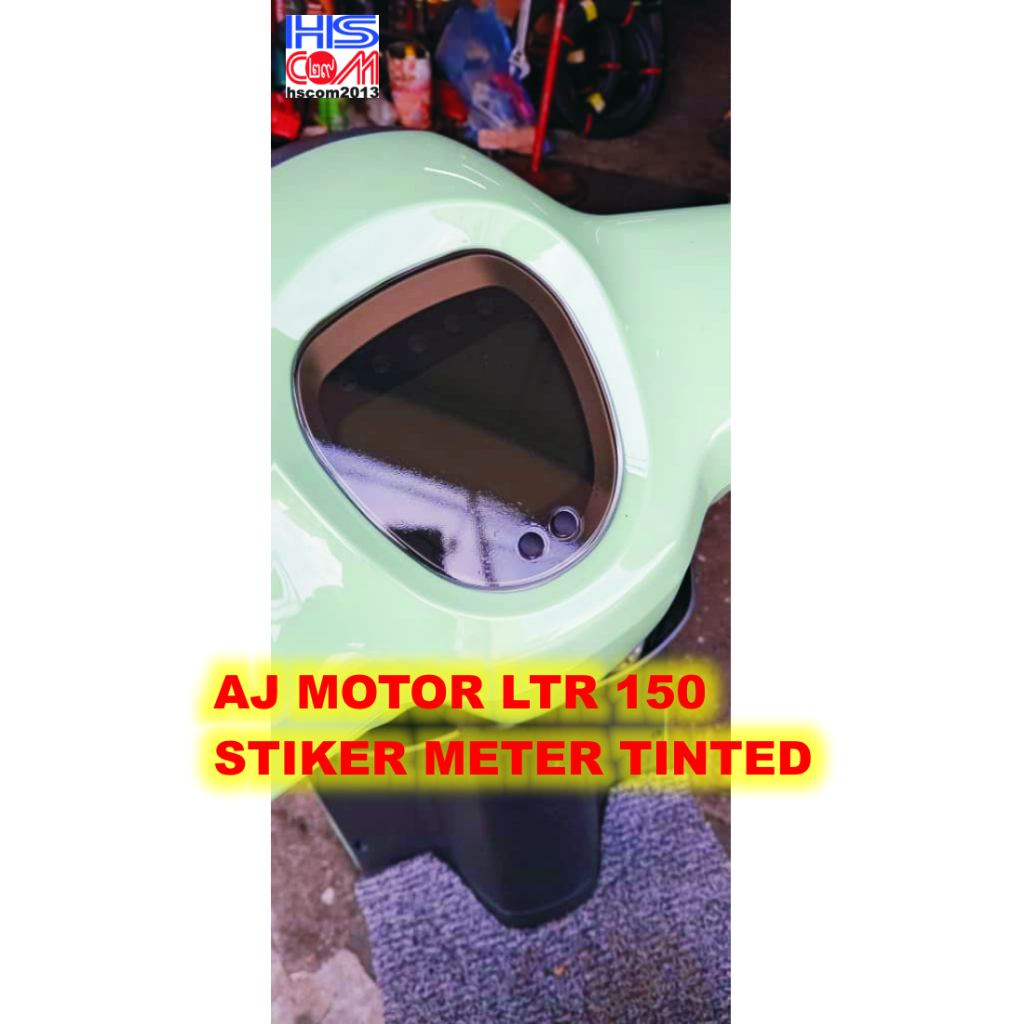 STIKER METER TINTED UNTUK MOTOR AJ MOTOR LTR 150 | Shopee Malaysia