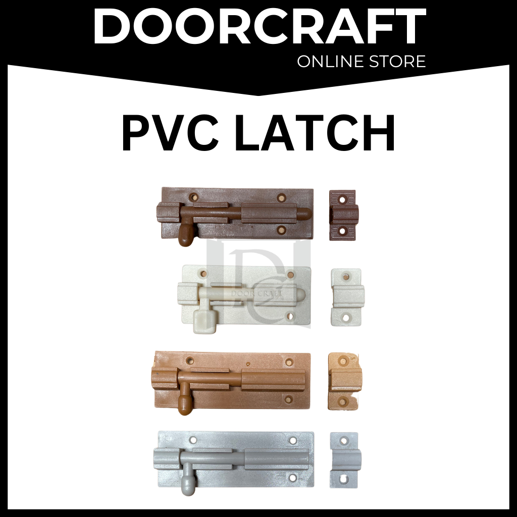 PVC LATCH / SELAK PVC / SELAK PINTU / PVC DOOR LATCH / SELAK PINTU ...