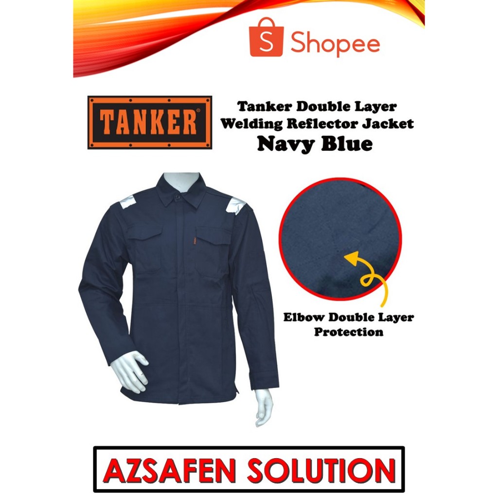 TANKER (Double Layer) Welding Jacket With Reflector (240gsm) Colour ...
