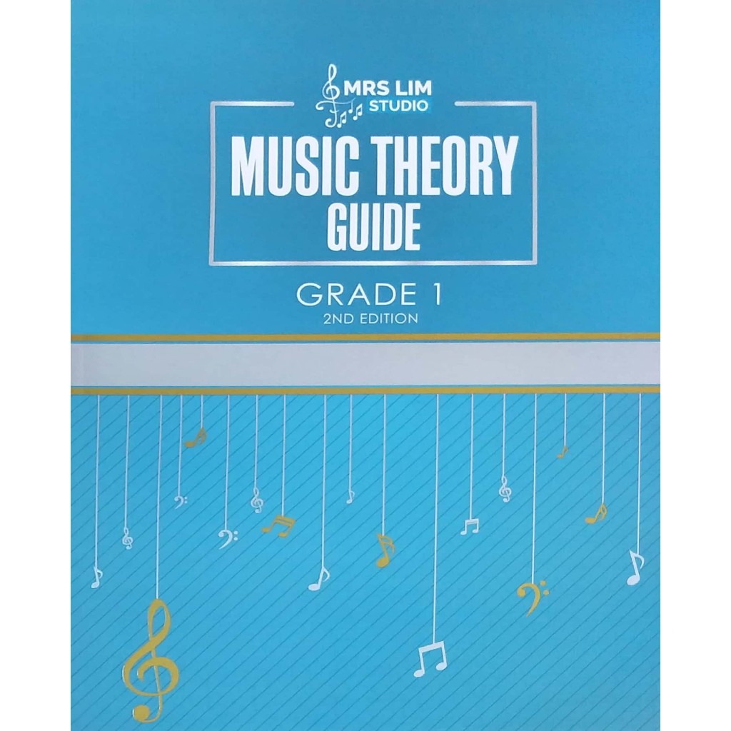 Music Theory Guide Grade 1 2nd Edition / Mrs Lim Studio / Theory Book ...