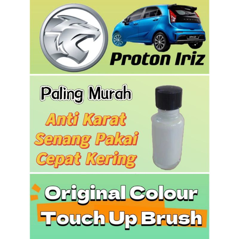 Proton Iriz Paint Repair Kit Original Colour Touch Up Paint | Shopee ...
